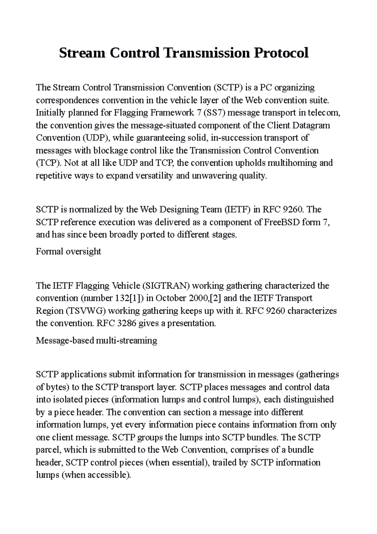 Stream Control Transmission Protocol - Initially planned for Flagging Framework 7 (SS7) message ...