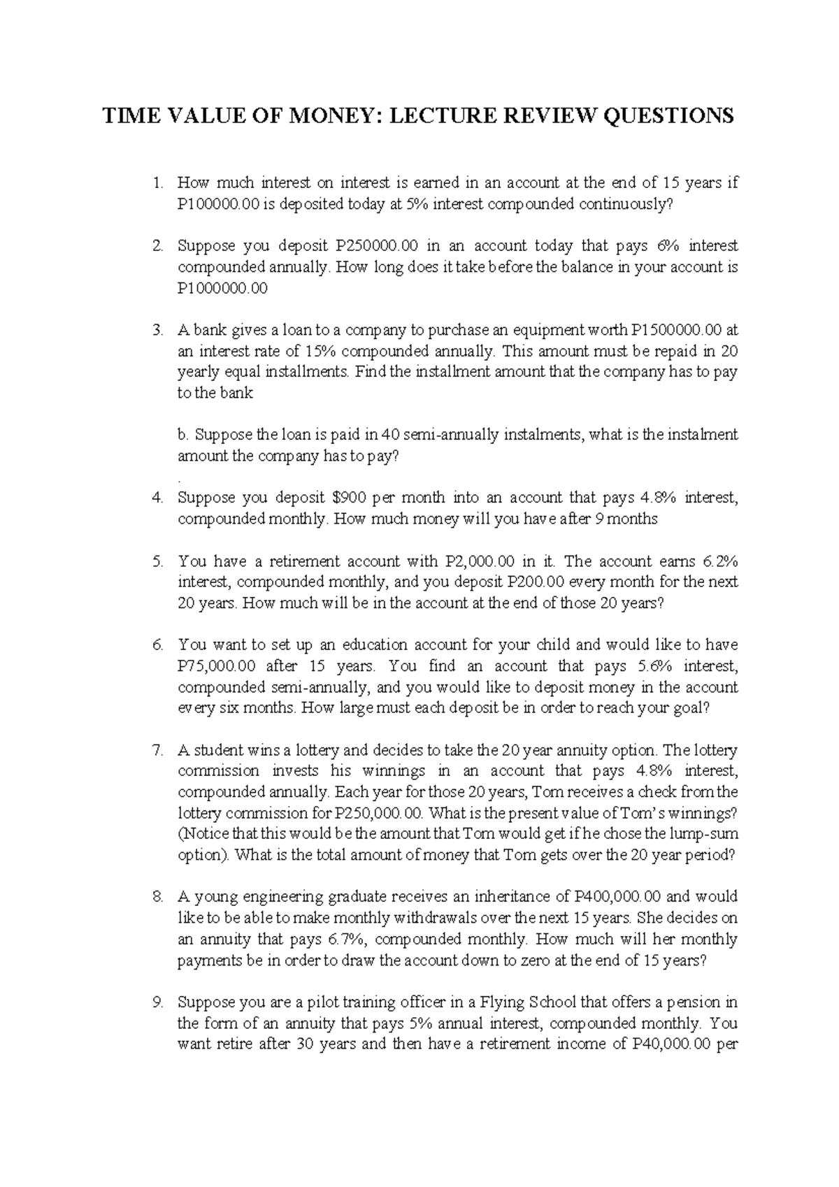 TIME Value OF Money Lecture Review Questions - TIME VALUE OF MONEY: LECTURE REVIEW QUESTIONS How ...