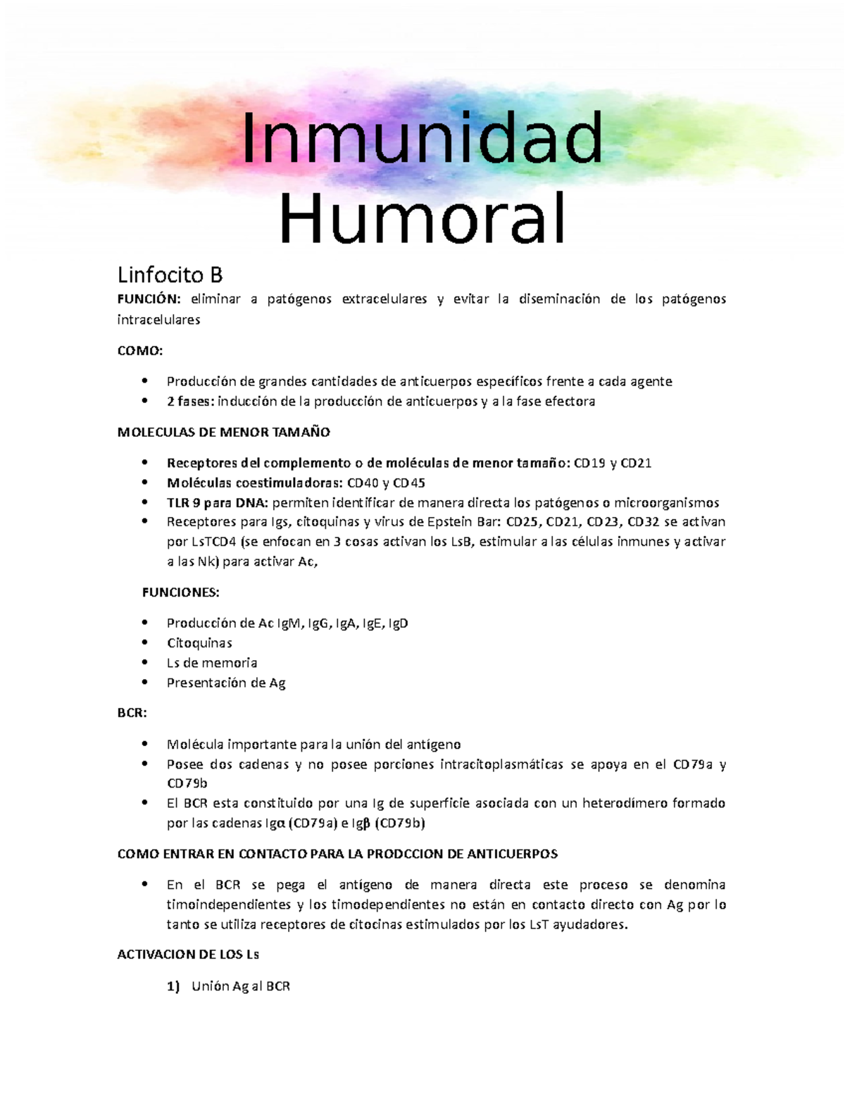 Inmunidad Humoral - Inmunidad Humoral Linfocito B FUNCIÓN: eliminar a ...