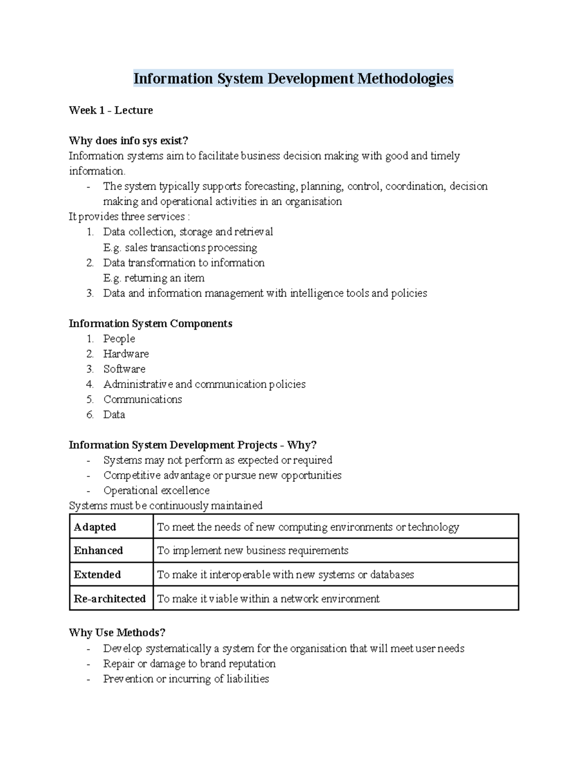 Information System Development Methodologies - The system typically supports forecasting ...