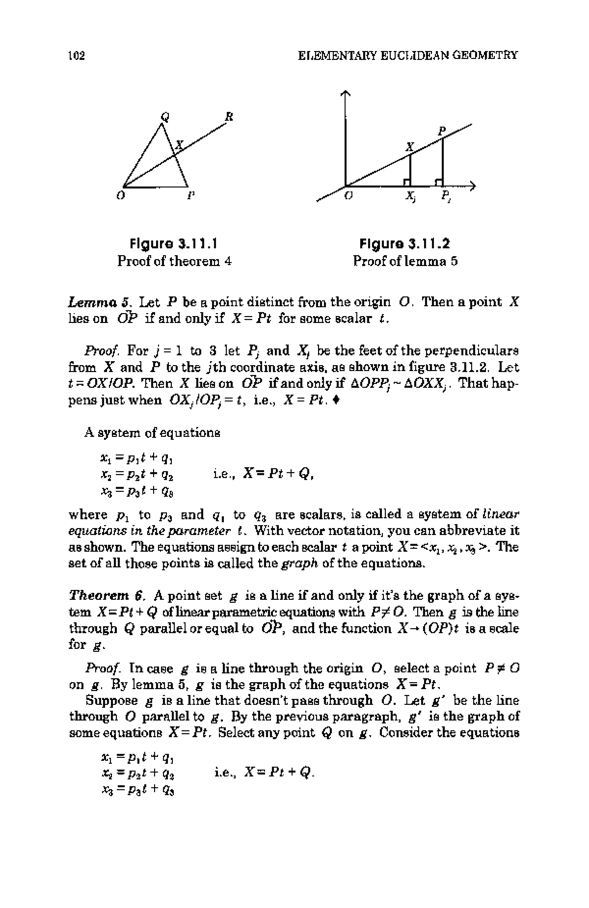 Methods of Geometry ( PDFDrive )-13 - 102 ELEMENTARY EUCLIDEAN GEOMETRY Q 1 A " R Ο Ρ Figure 3 ...