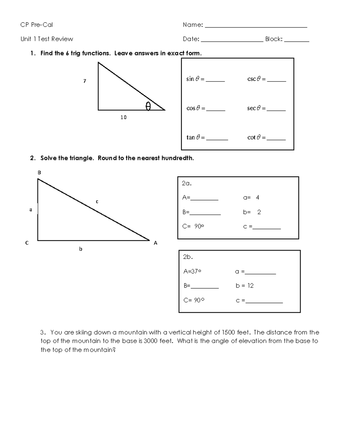 Unit 1 Test Review - A a c B b C 2a. A=_________ a= 4 B=__________ b= 2 ...