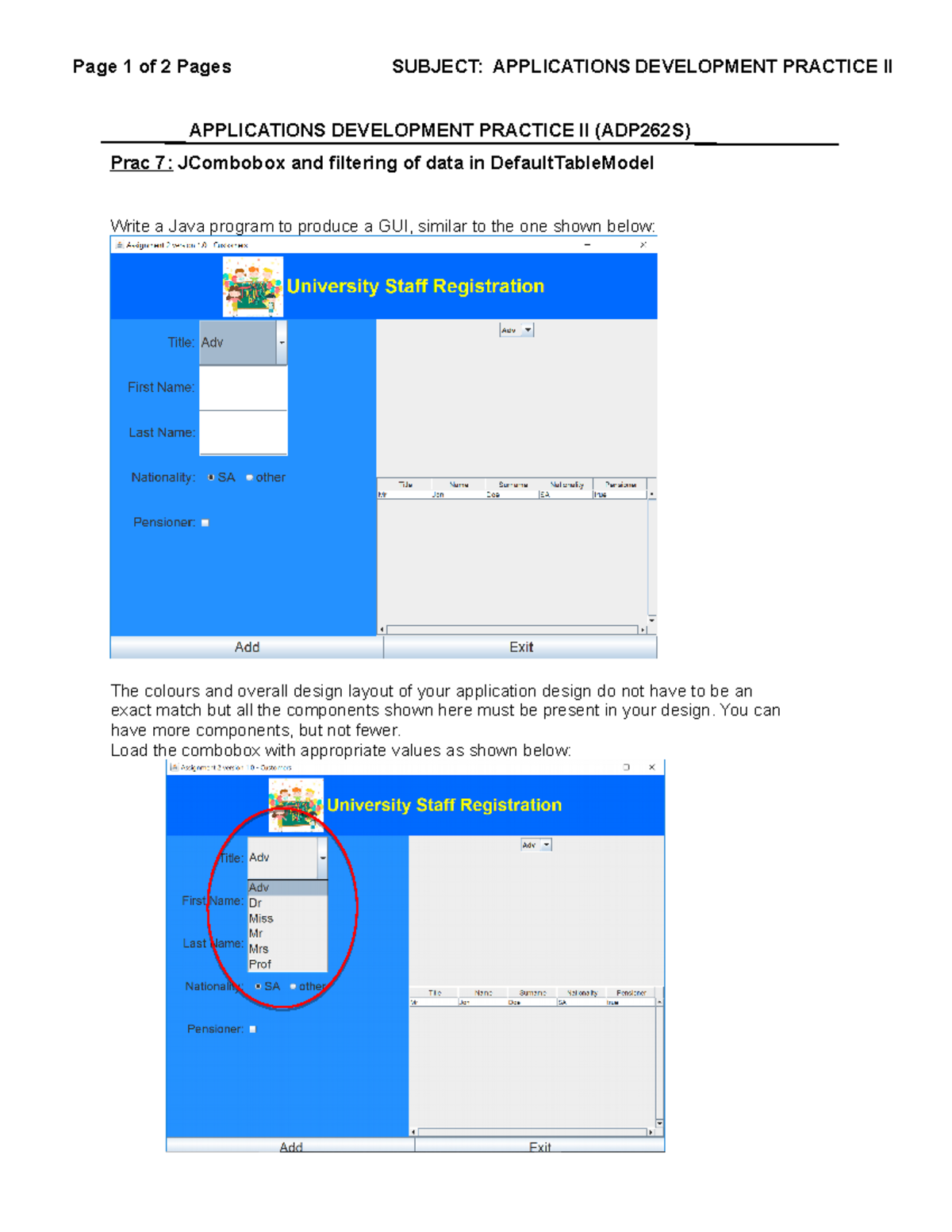 Prac 7 - JCombobox and JTable - Page 1 of 2 Pages SUBJECT: APPLICATIONS ...