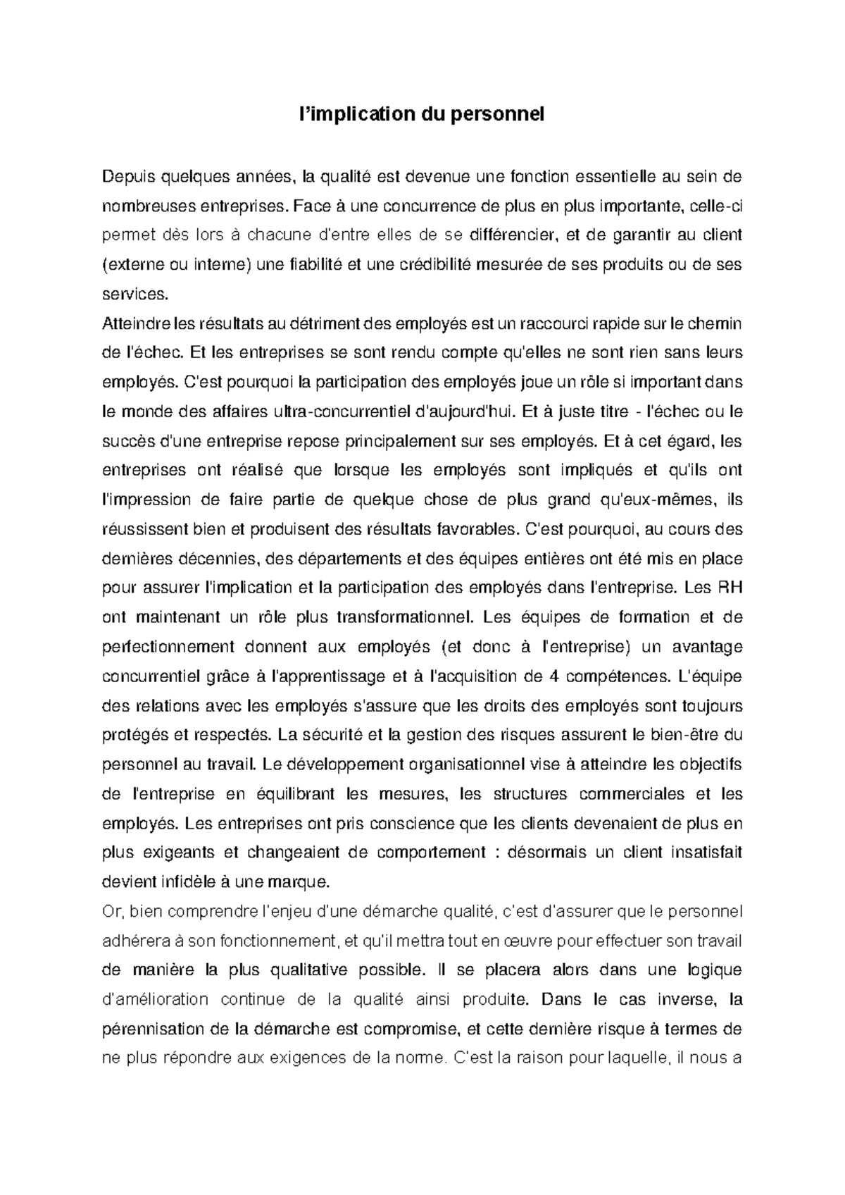 L’implication du personnel - l’implication du personnel Depuis quelques ...