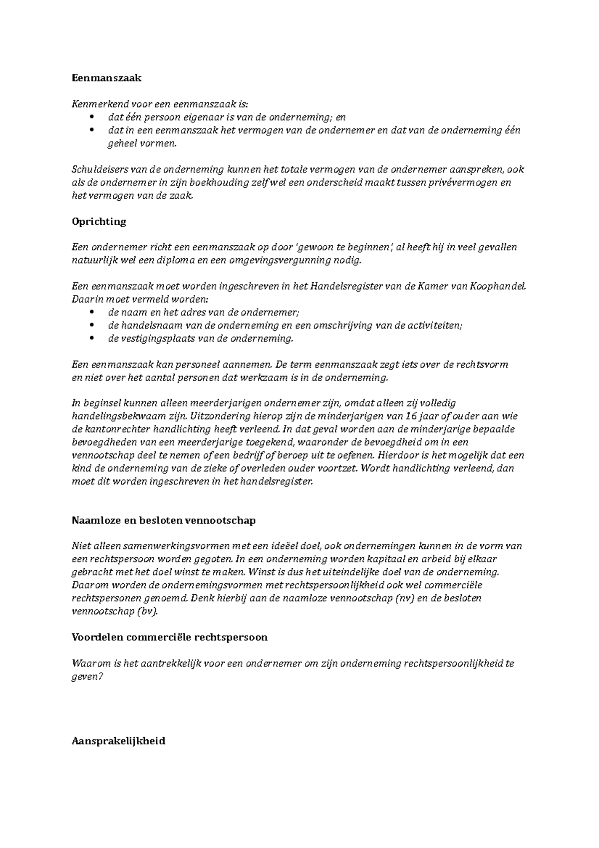 Rechtsvormen ondernemingsrecht - Eenmanszaak Kenmerkend voor een ...