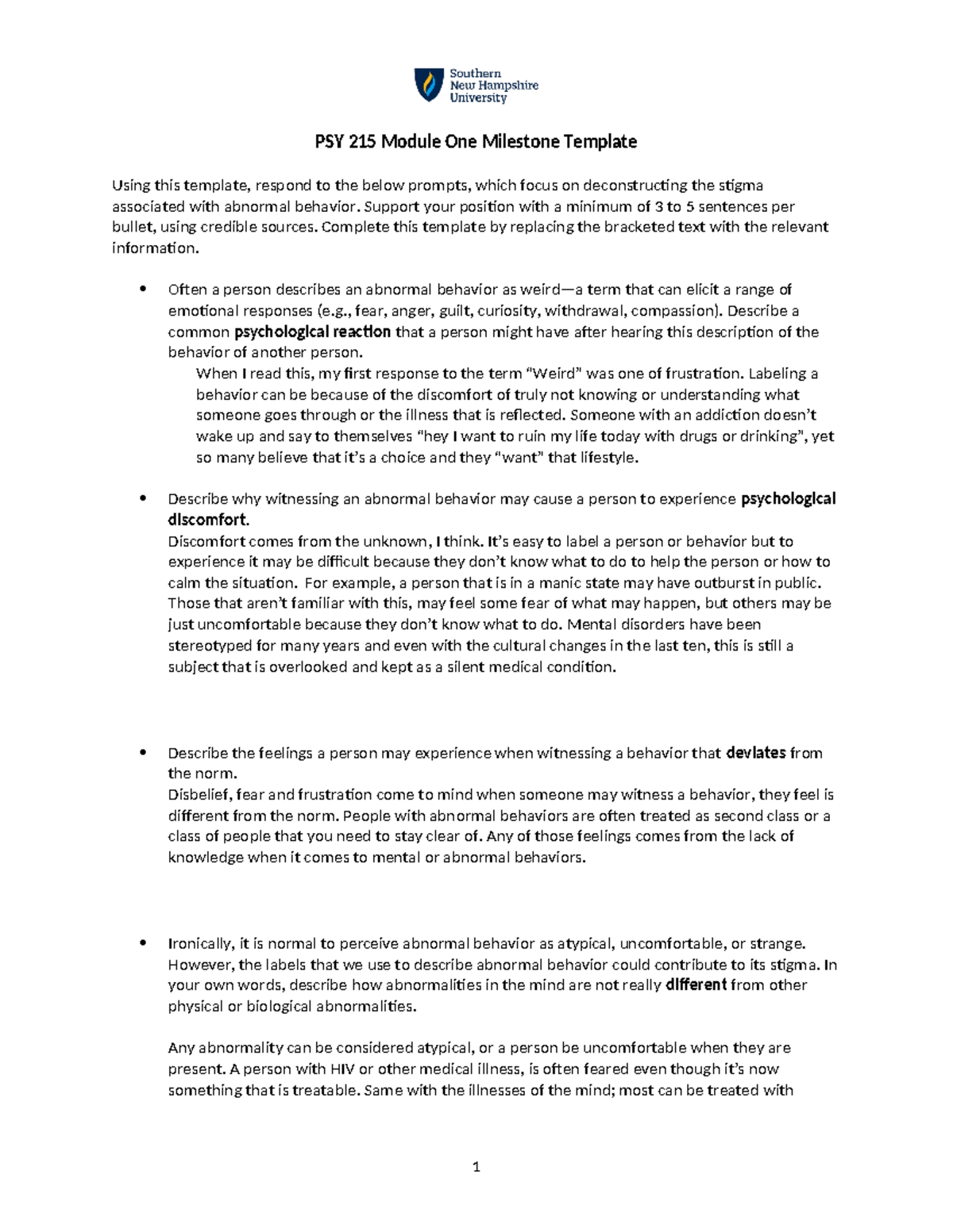 PSY 215 Module One Milestone - Support your position with a minimum of ...