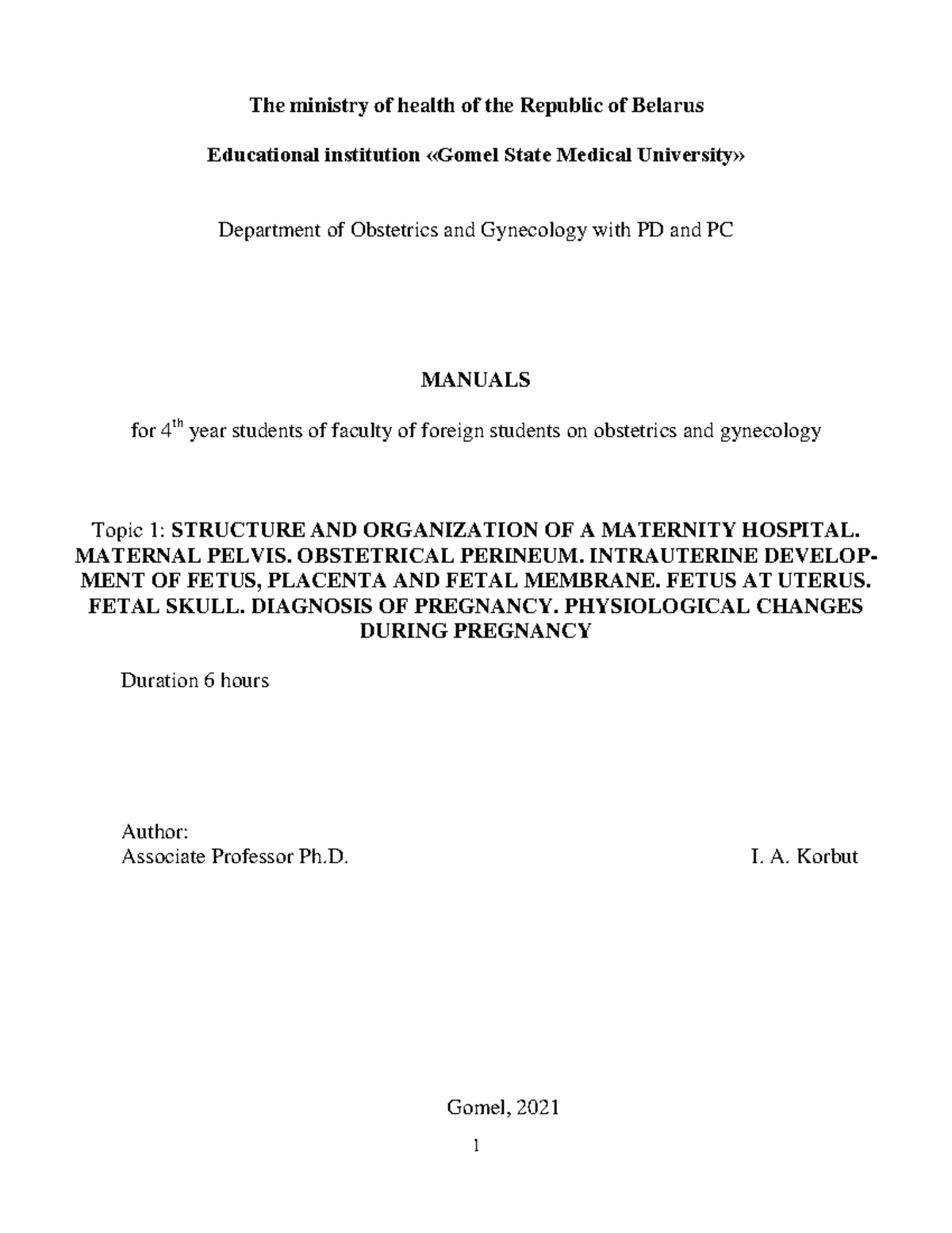 Manuals 1 (VII semester) Structure and organization of a maternity ...