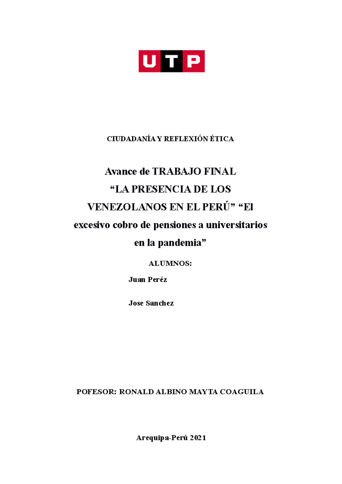 Modelo avance de trabajo final 2 - CIUDADANÍA Y REFLEXIÓN ÉTICA Avance de TRABAJO FINAL “LA ...
