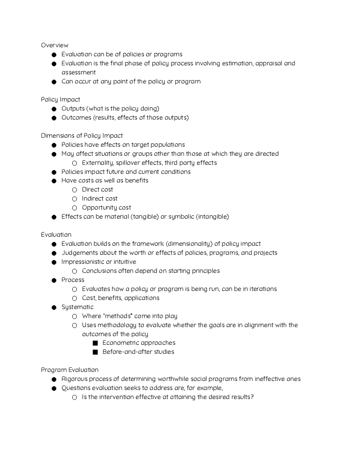 Policy (and Program) Evaluation - Overview Evaluation can be of ...