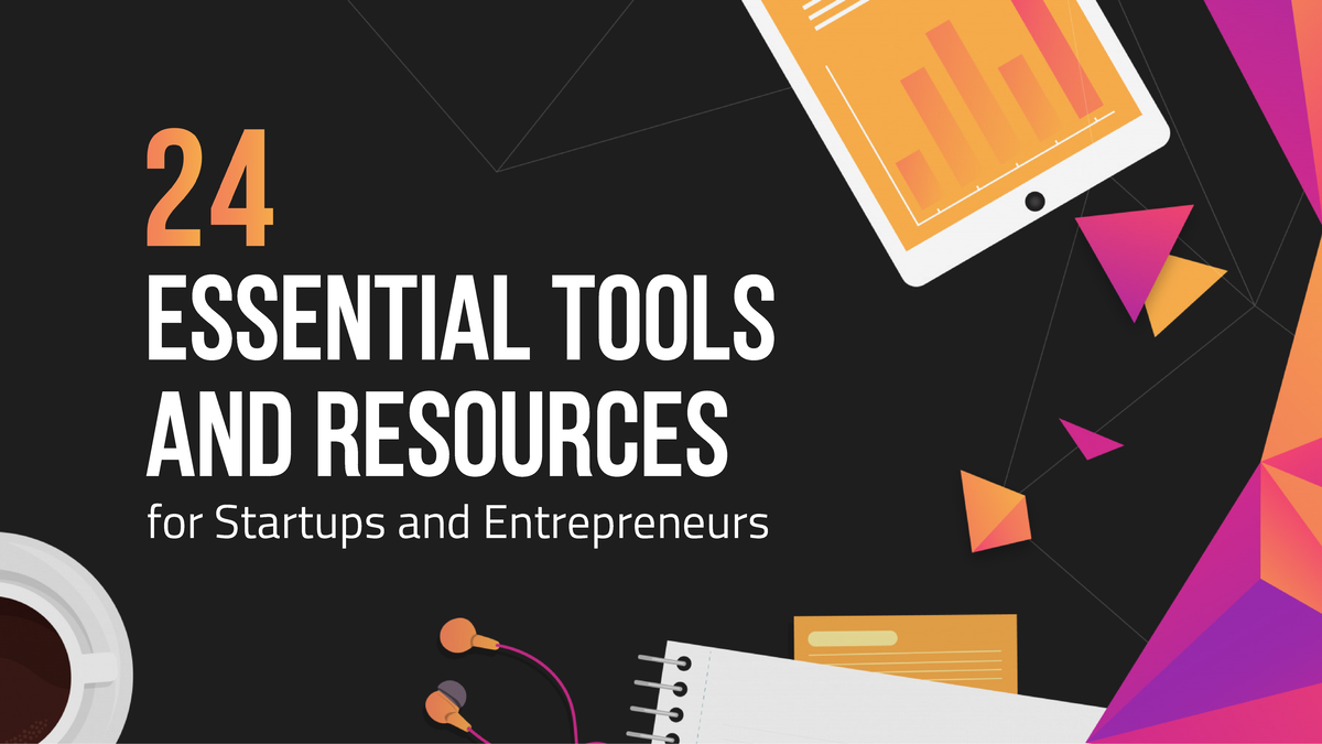 24 Essential Tools and Resources for Entrepreneurs by Visme - Essential ...