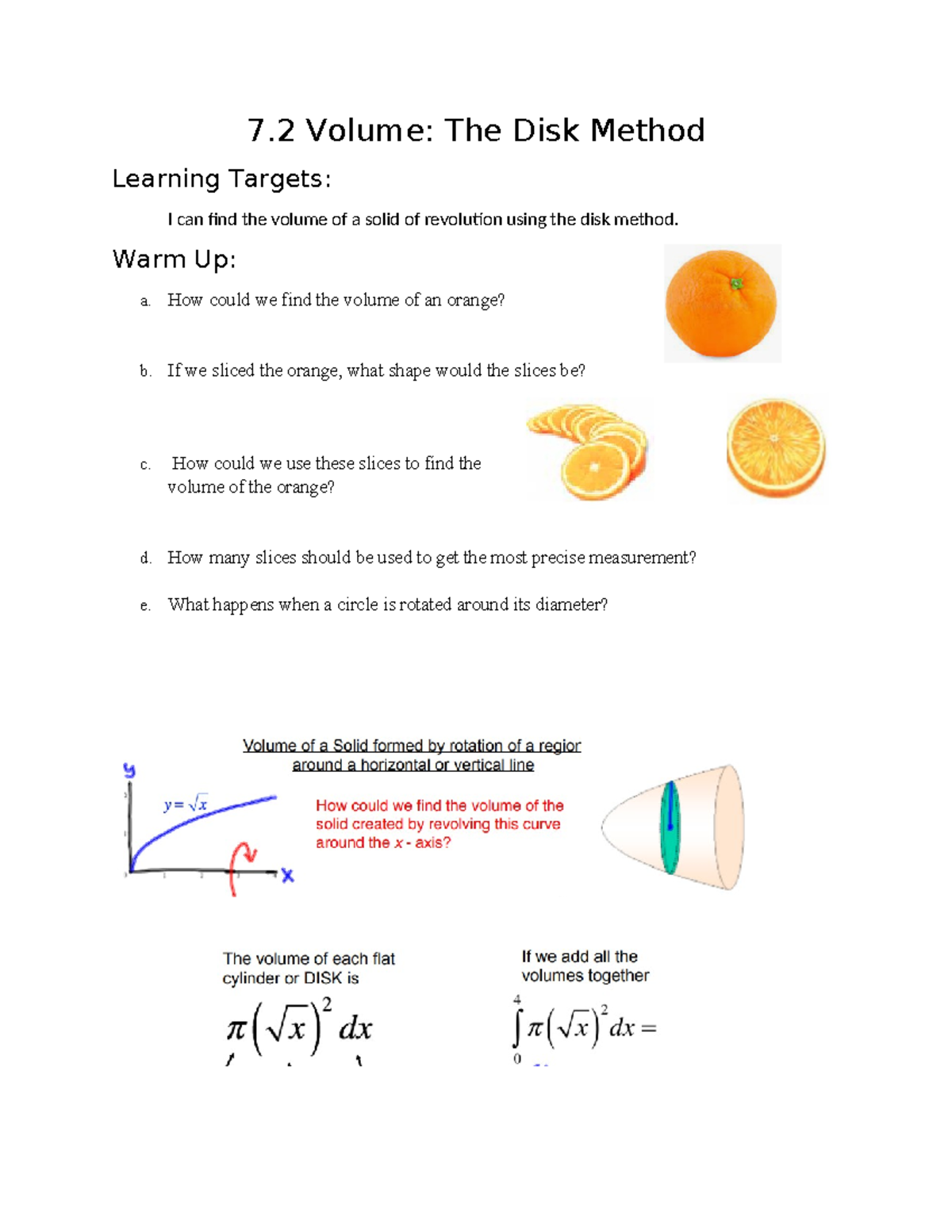 7.2 Finding the Volume of a Solid - 7 Volume: The Disk Method Learning ...