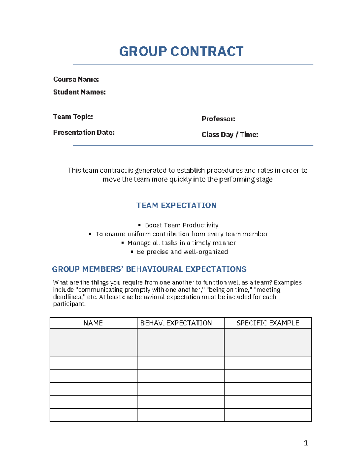 Group- Contract - GROUP CONTRACT Course Name: Student Names: Team Topic ...