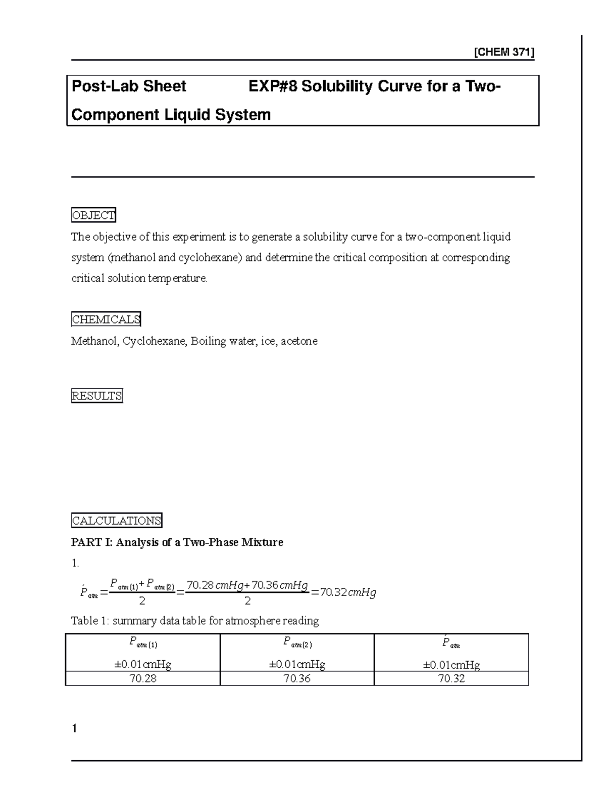 POST-LAB EXP8 - [CHEM 371] Post-Lab Sheet EXP#8 Solubility Curve for a Two- Component Liquid ...
