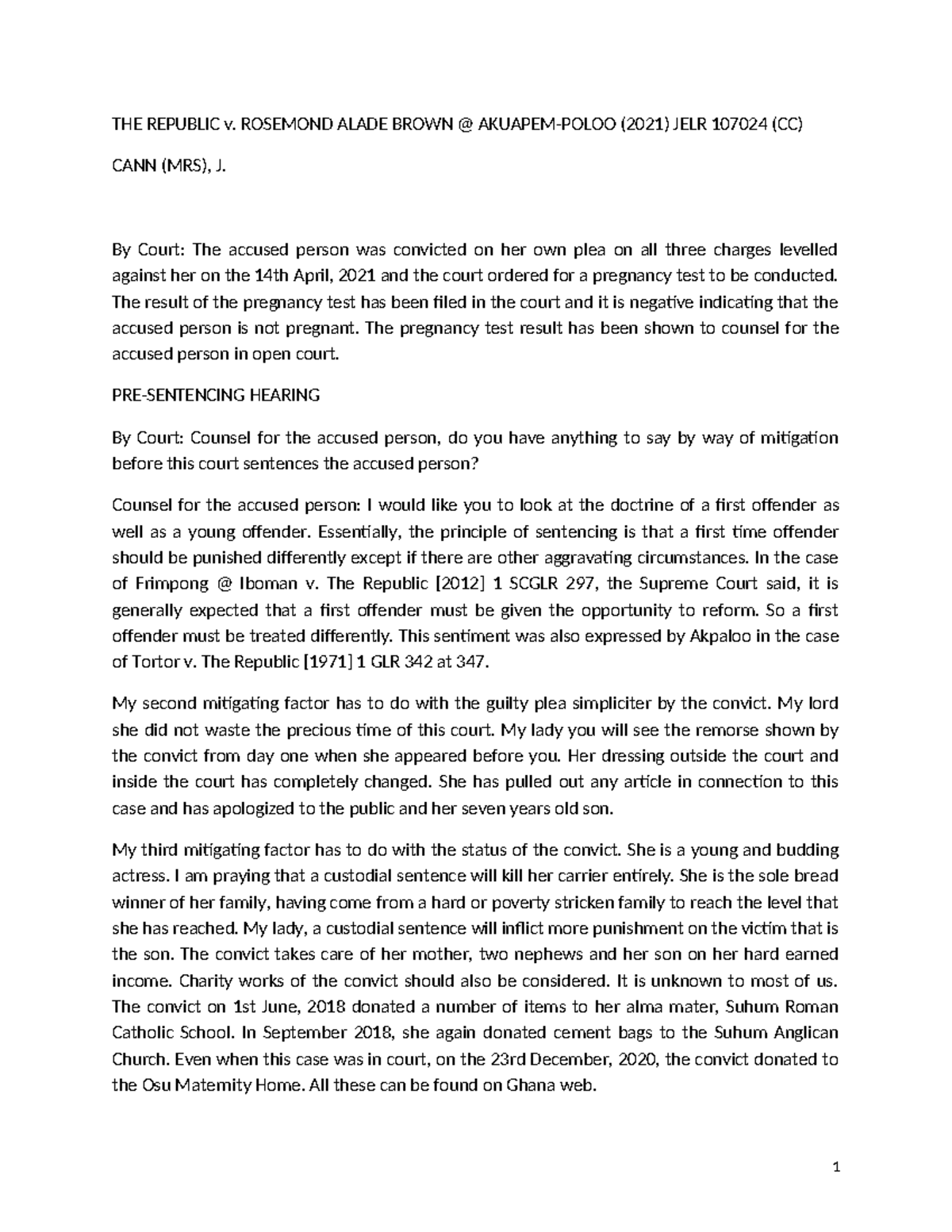 Akuapem Poloo Case - THE REPUBLIC v. ROSEMOND ALADE BROWN @ AKUAPEM ...