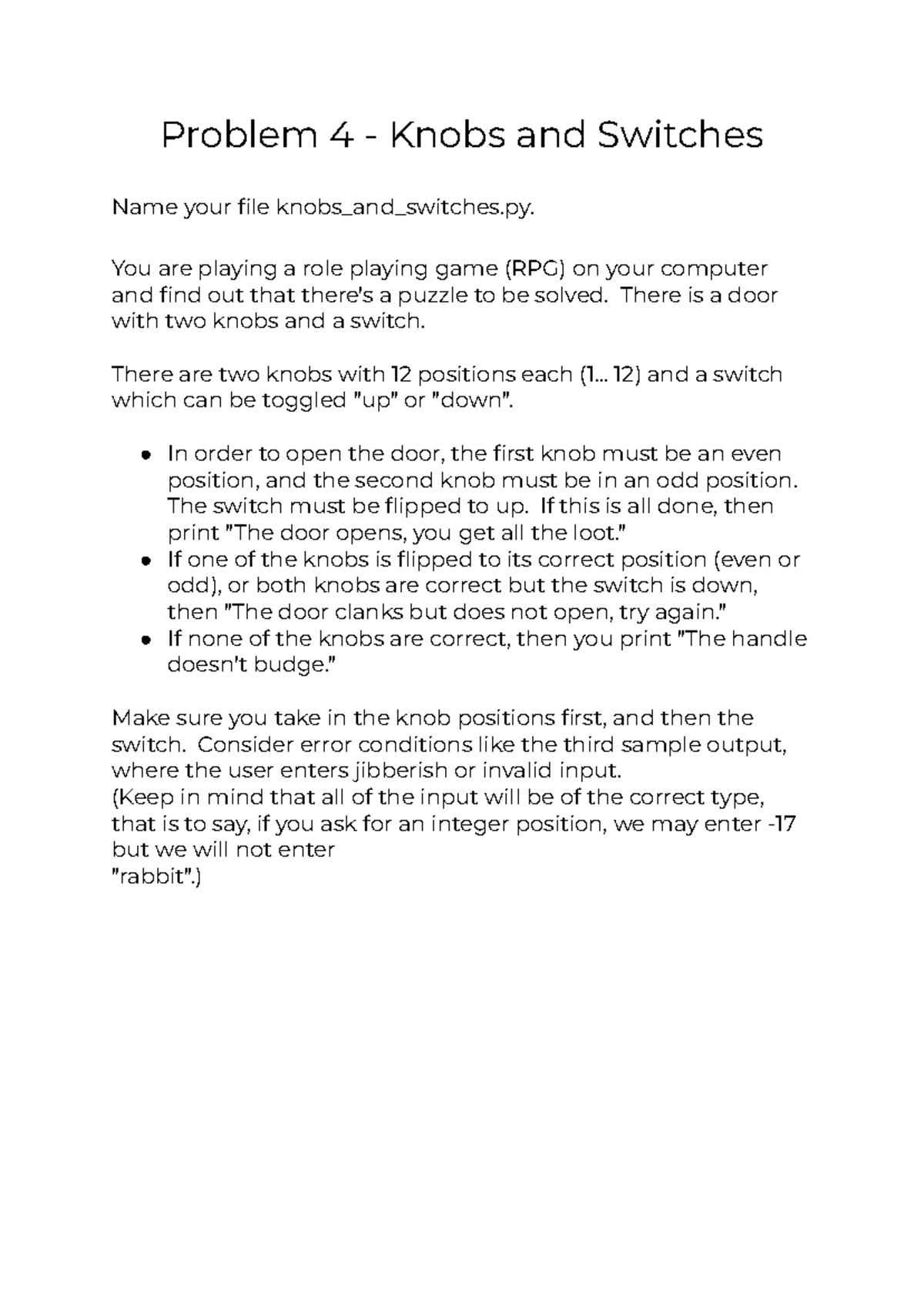 HW2 - homework questions - Problem 4 - Knobs and Switches Name your ...