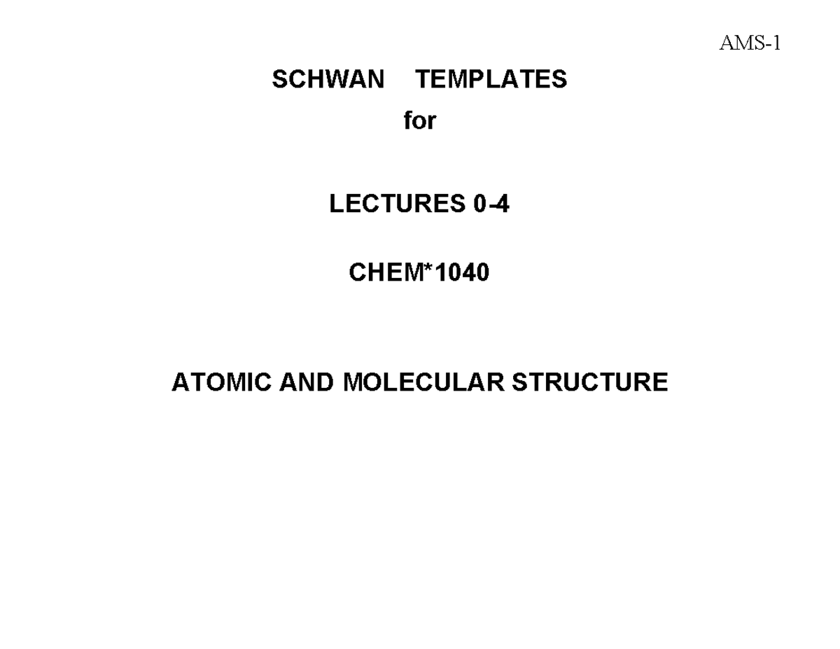 Atomic and Molecular Structure templates as pdf F2023 - SCHWAN ...