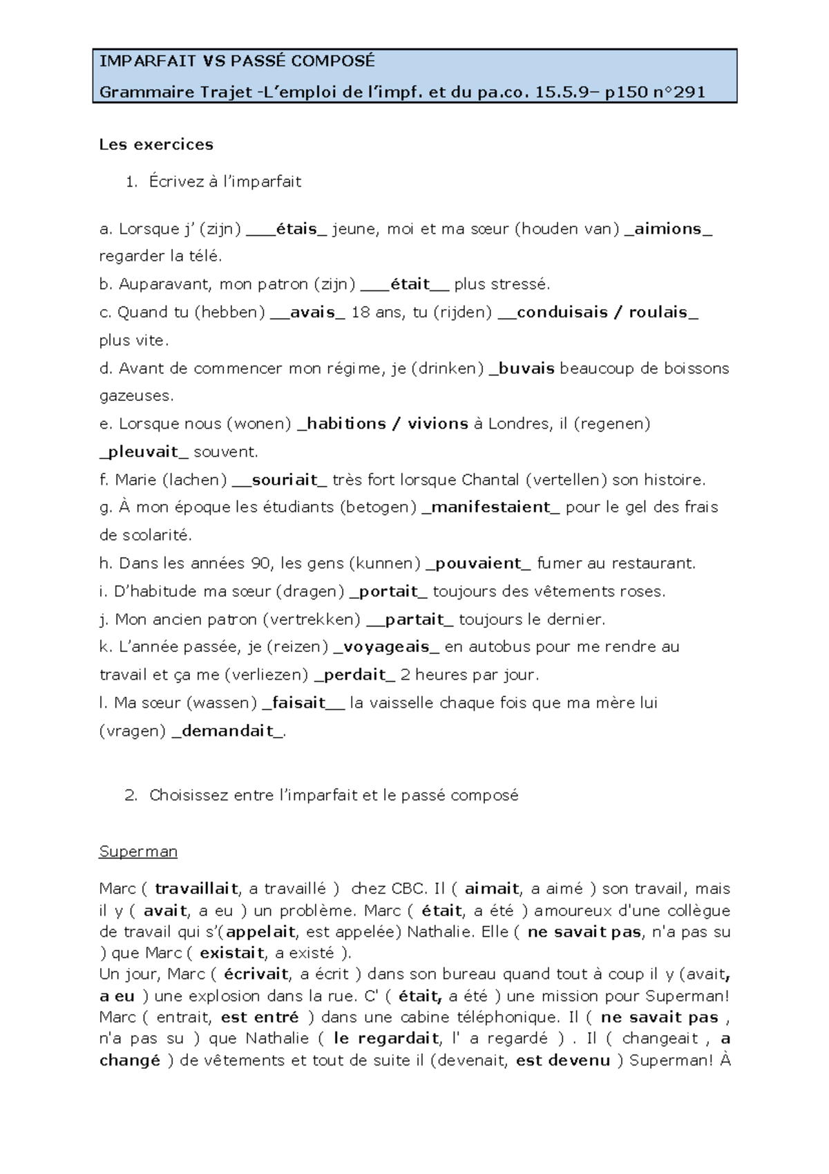 FR3 Imparfait vs Passé Composé - Solutions - IMPARFAIT VS PASSÉ COMPOSÉ ...