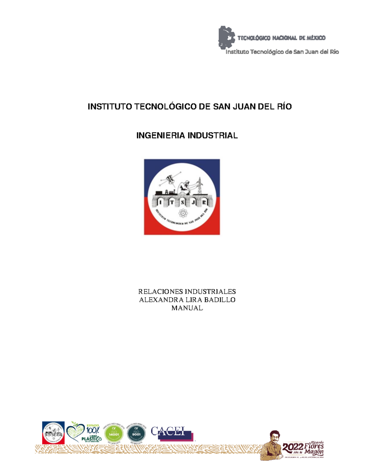 Manual Final - INSTITUTO TECNOLÓGICO DE SAN JUAN DEL RÍO INGENIERIA ...