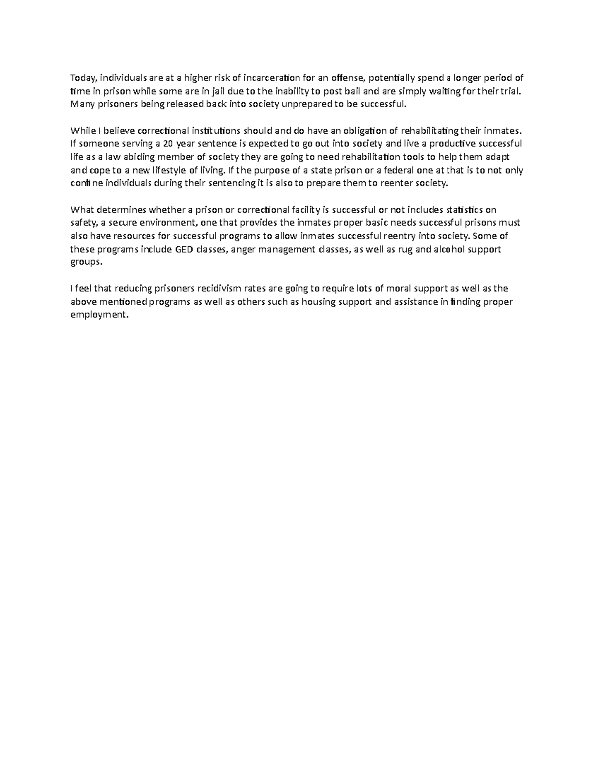 CJ 210 module eight discussion post - Today, individuals are at a ...