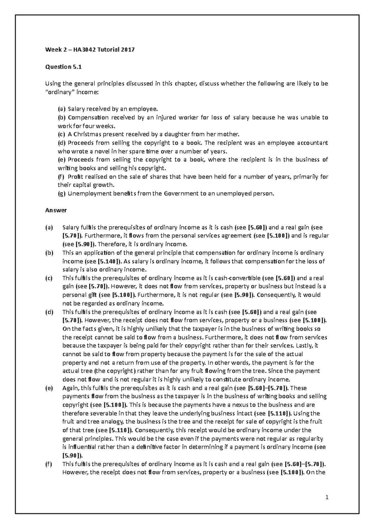 Week 2 HA3042 Tutorials 2017 - Week 2 HA3042 Tutorial 2017 Question 5 Using the general ...