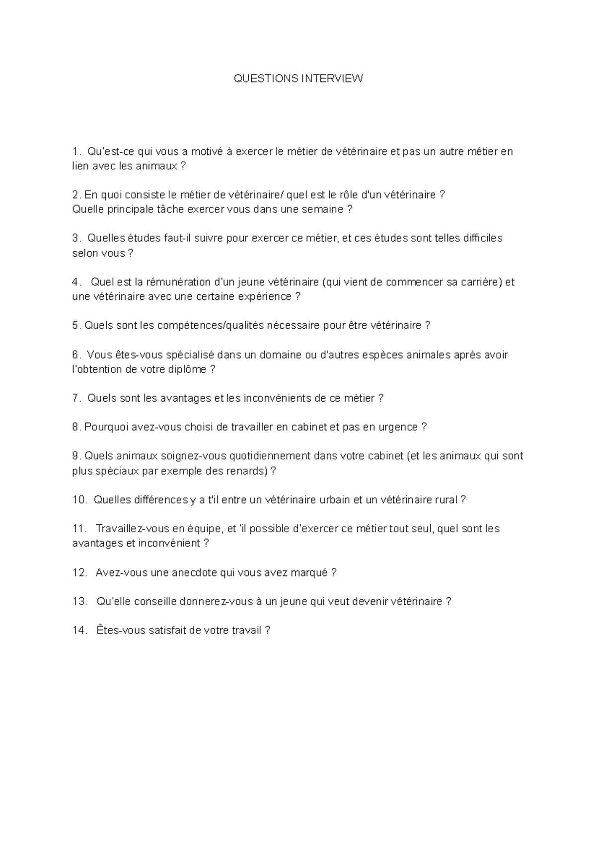 Questions interview - QUESTIONS INTERVIEW Qu’est-ce qui vous a motivé à ...