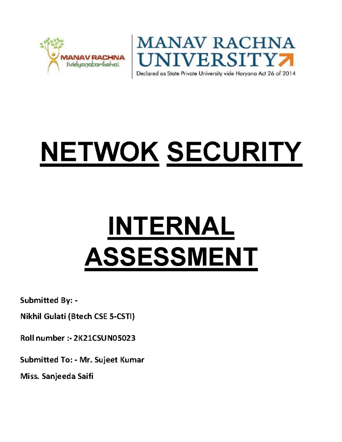Nikhil gulati 2K21CSUN05023 B.Tech CSE CSTI-5 Internal Assessment Network Security - NETWOK ...