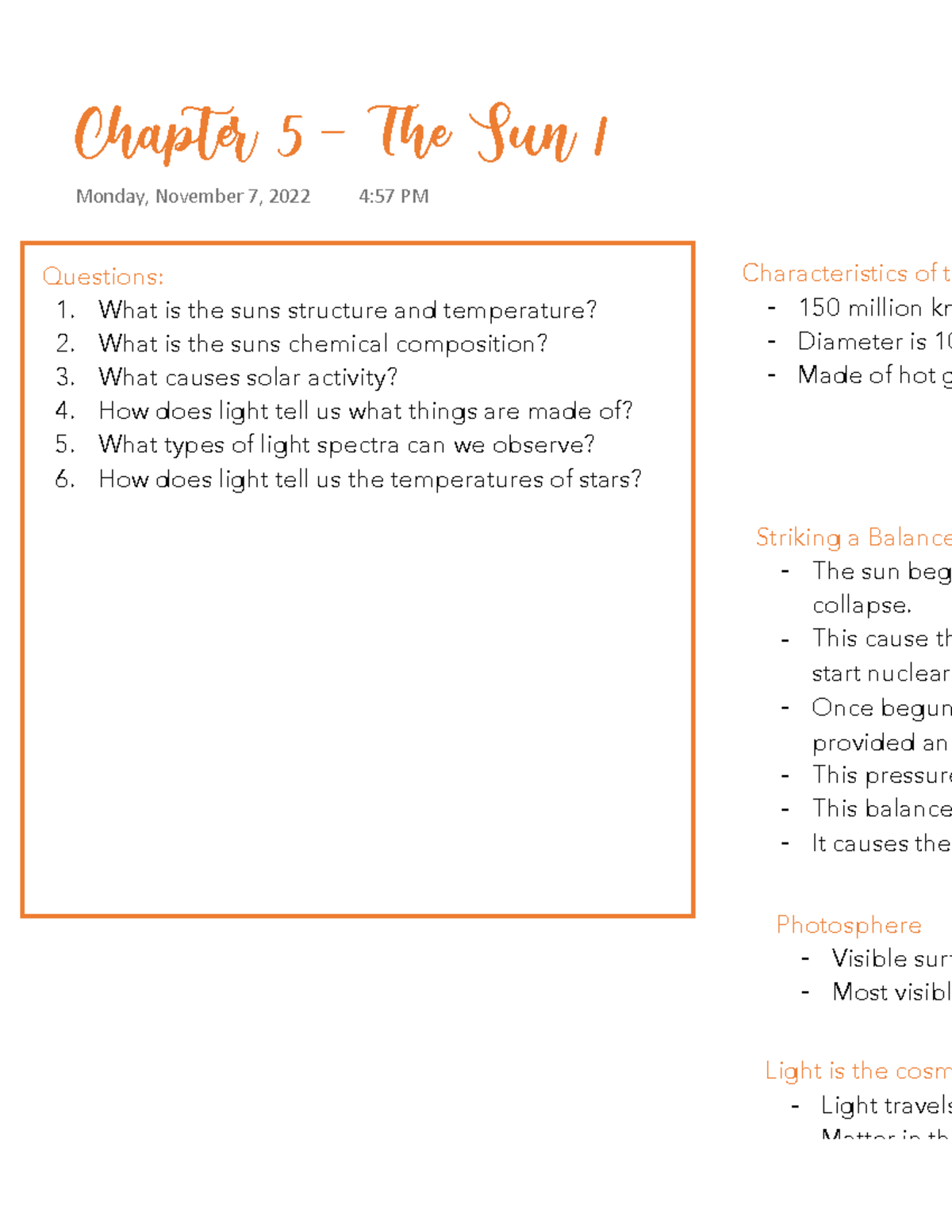 Chapter 5 - The Sun 1 - Questions: 1. What is the suns structure and ...