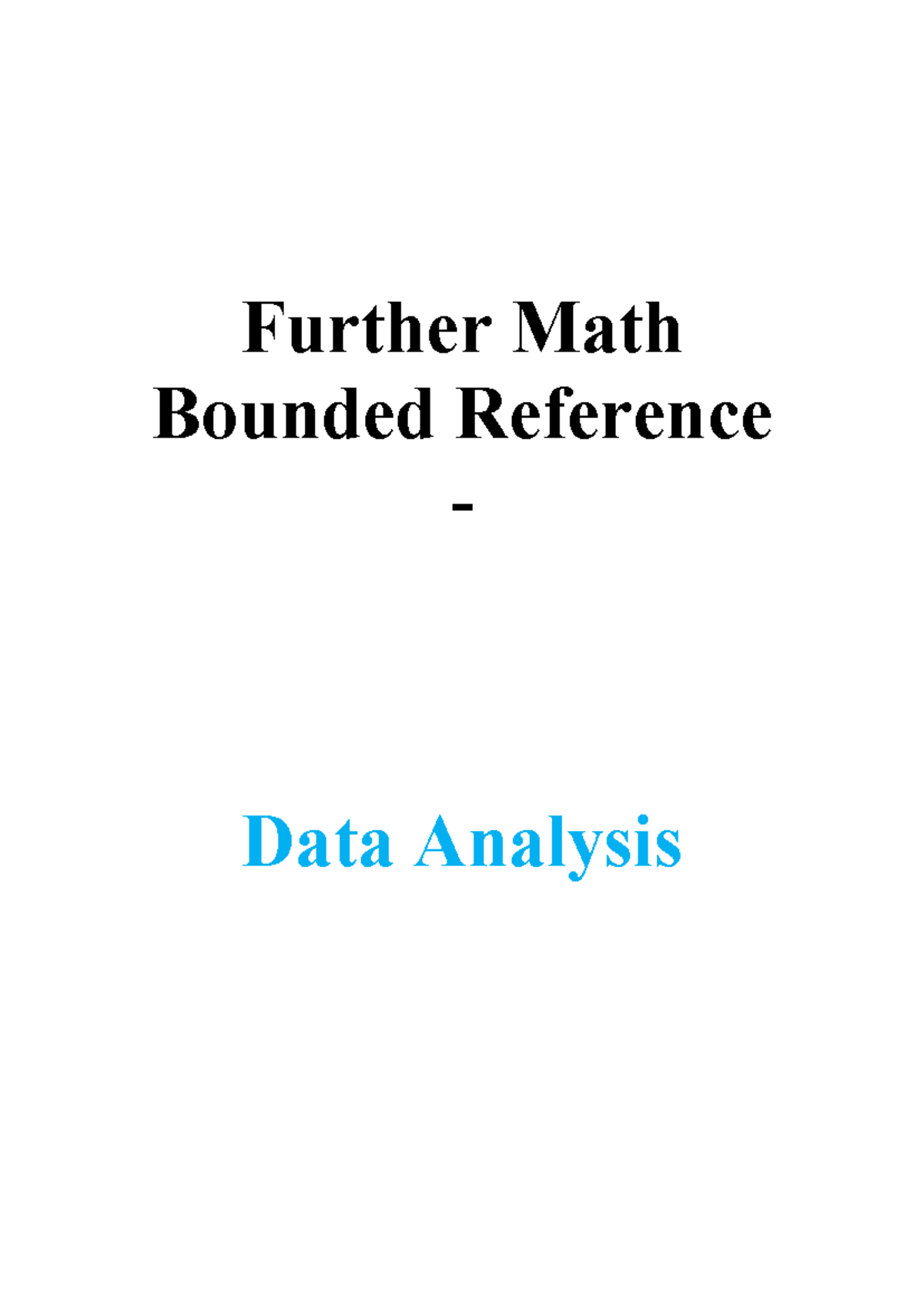Further Math Bounded Reference - Further Math Bounded Reference - Data ...