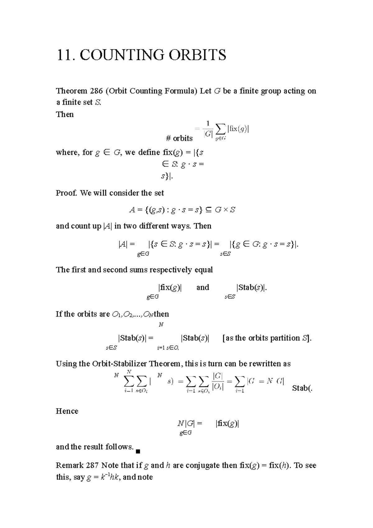 GGA-13 - COUNTING ORBITS - 11. COUNTING ORBITS Theorem 286 (Orbit Counting Formula) Let G be a ...