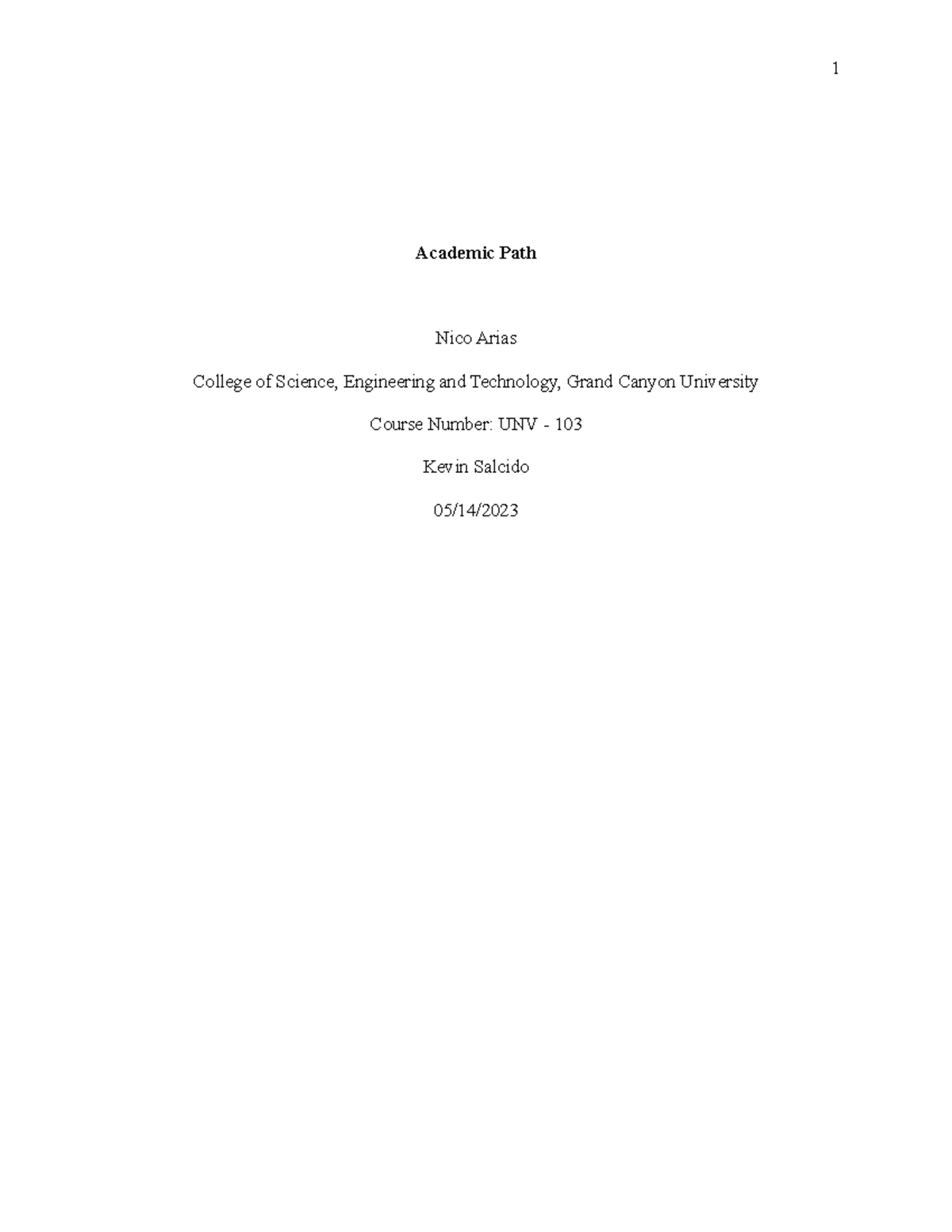 Reflection - Academic Path - Academic Path Nico Arias College of ...