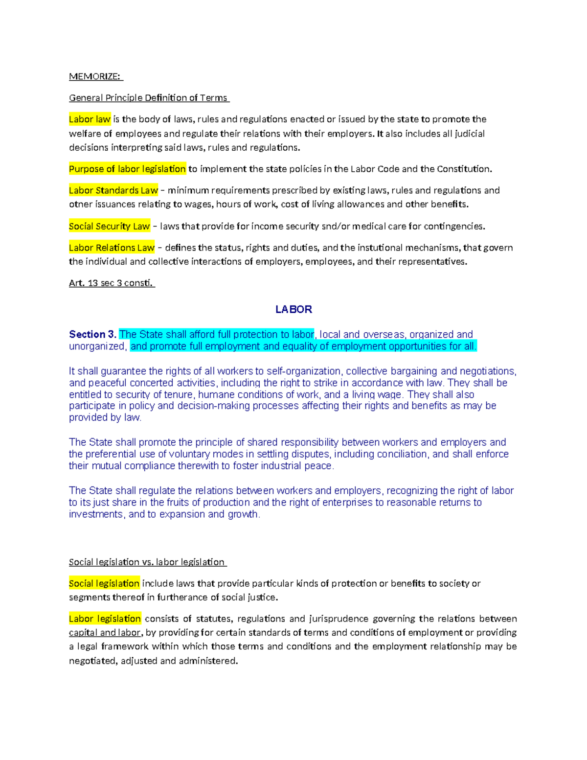Labor law first meet - MEMORIZE: General Principle Definition of Terms ...