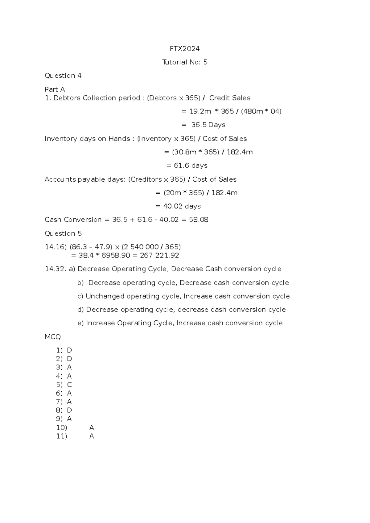Week 5 HW Answers - FTX Tutorial No: 5 Question 4 Part A Debtors ...