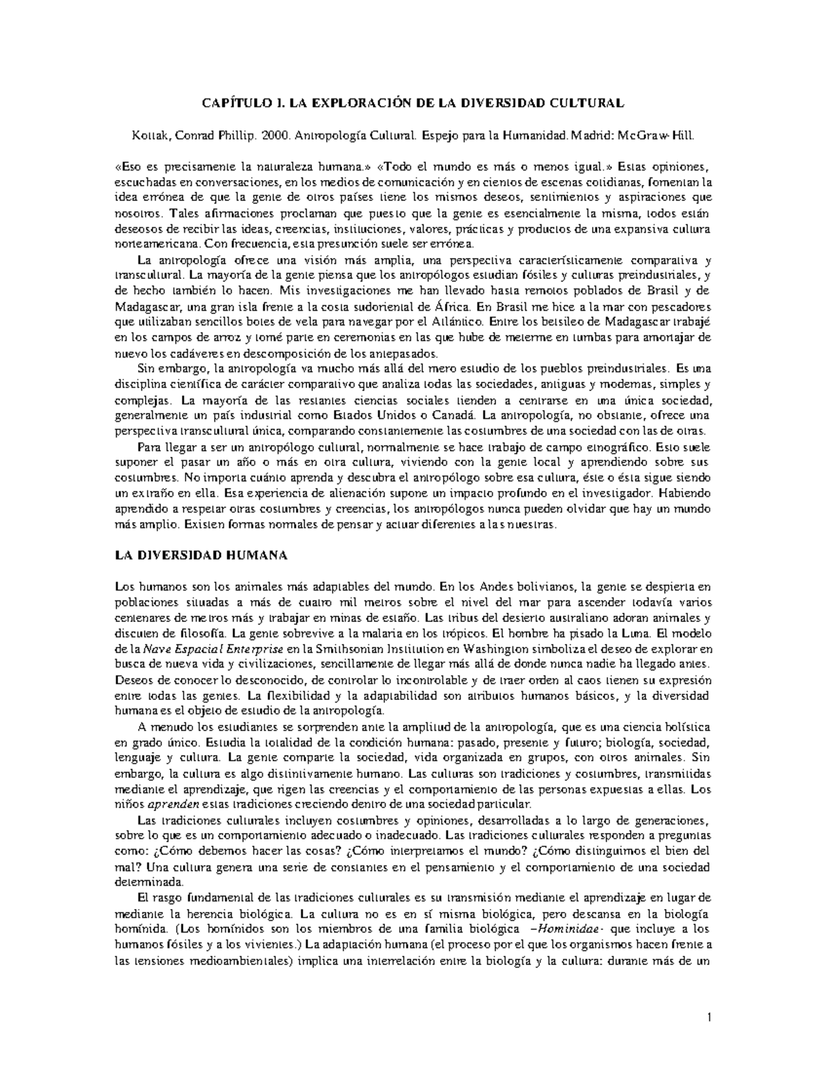 Kottak Cap. 1 - CAPÍTULO I. LA EXPLORACIÓN DE LA DIVERSIDAD CULTURAL Kottak, Conrad Phillip ...