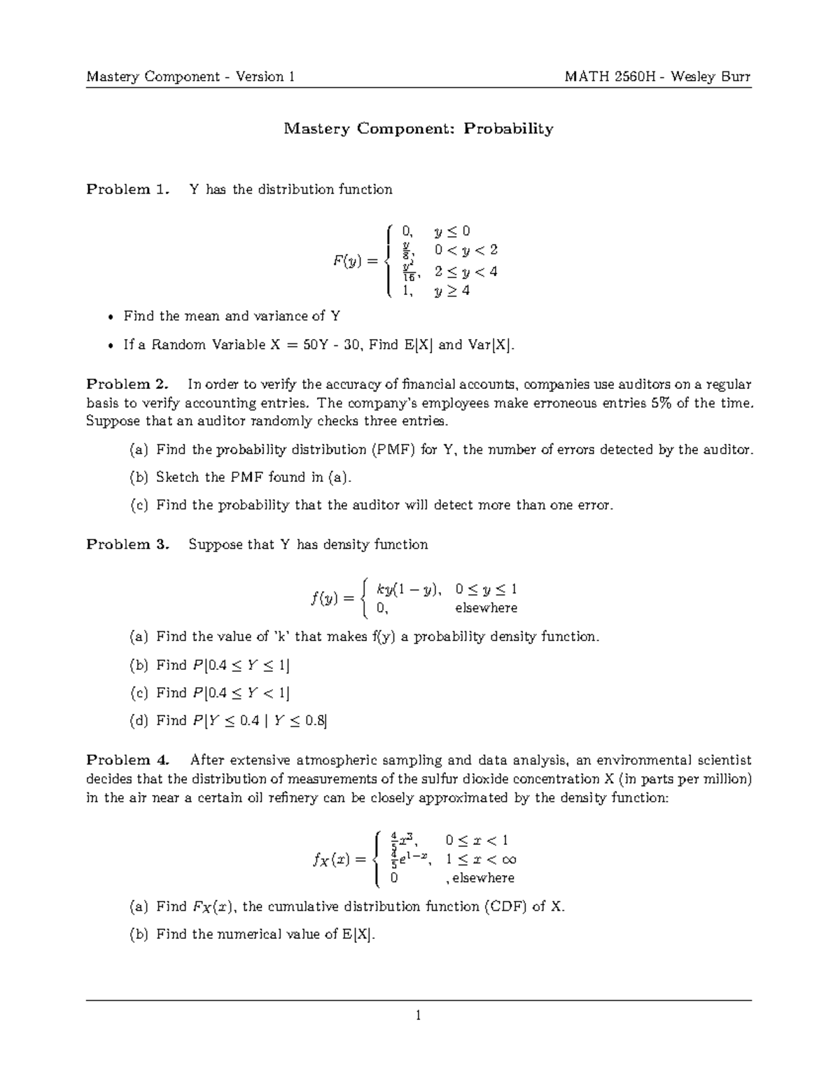 2560 M1 2020 - Assignment for the course - Mastery Component - Version 1 MATH 2560H - Wesley ...