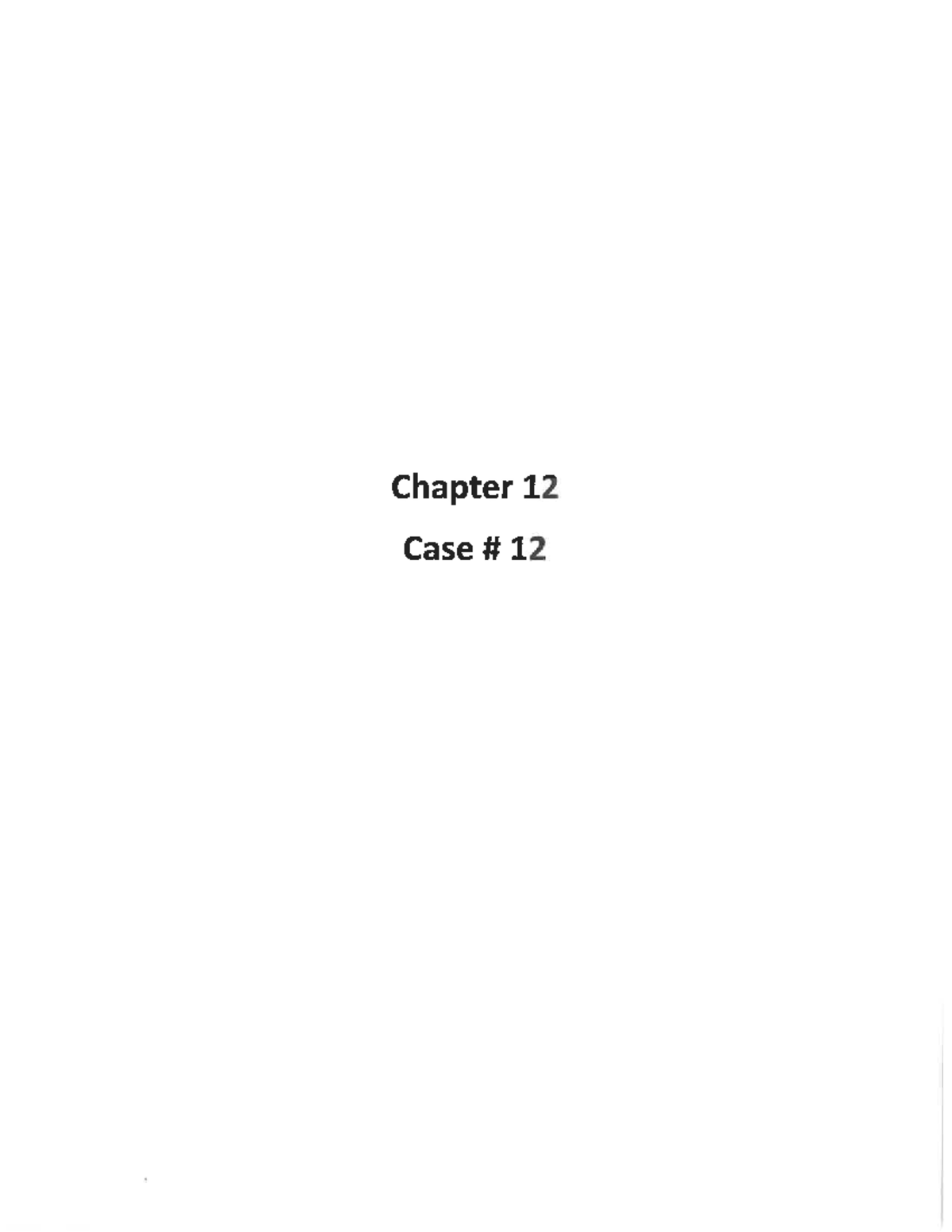 Chapter 12-Case Assignment # 12-1 - MGT 325 - BU - Studocu