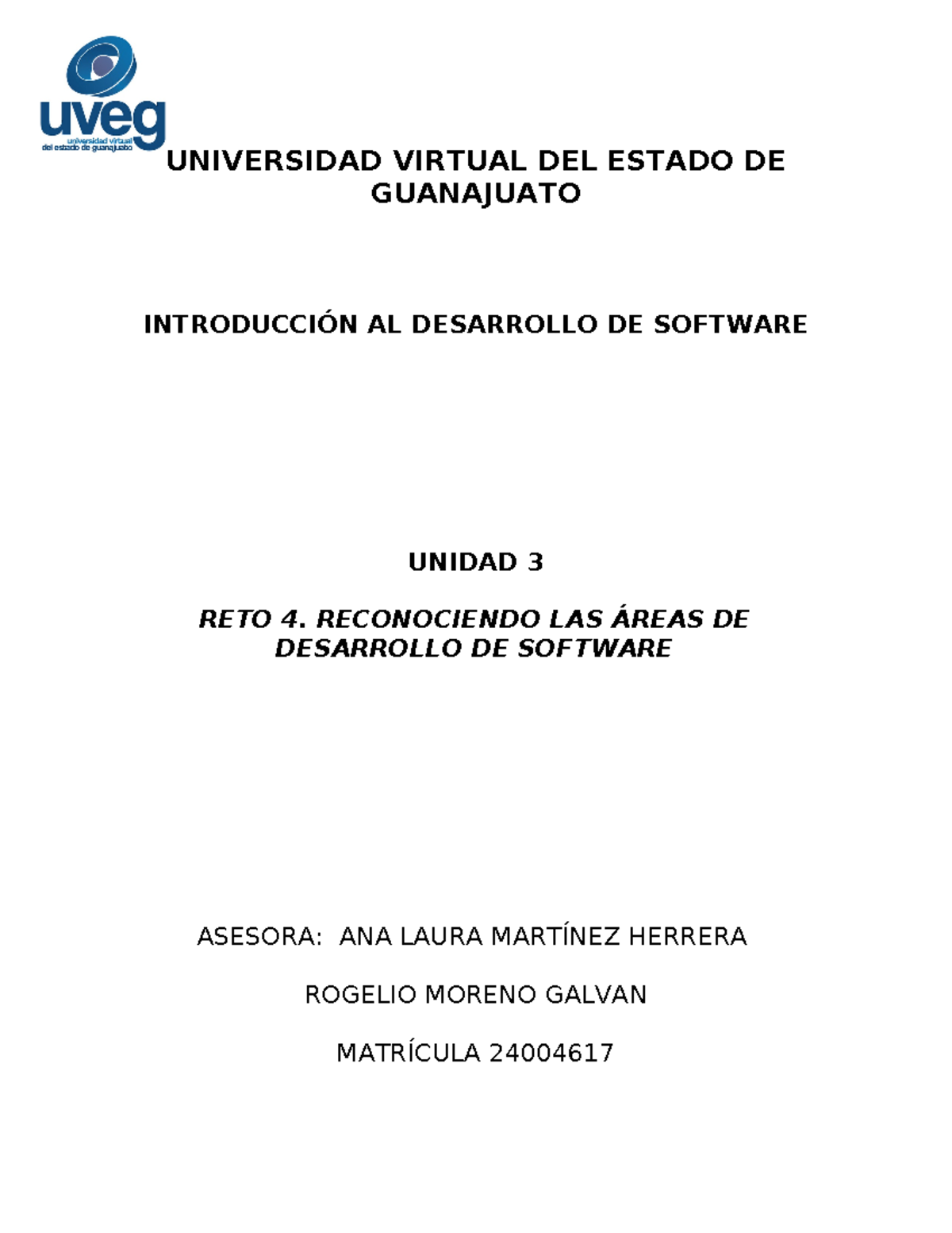 R4 Reconociendo LAS ÁREAS DE Desarrollo DE Software - UNIVERSIDAD ...
