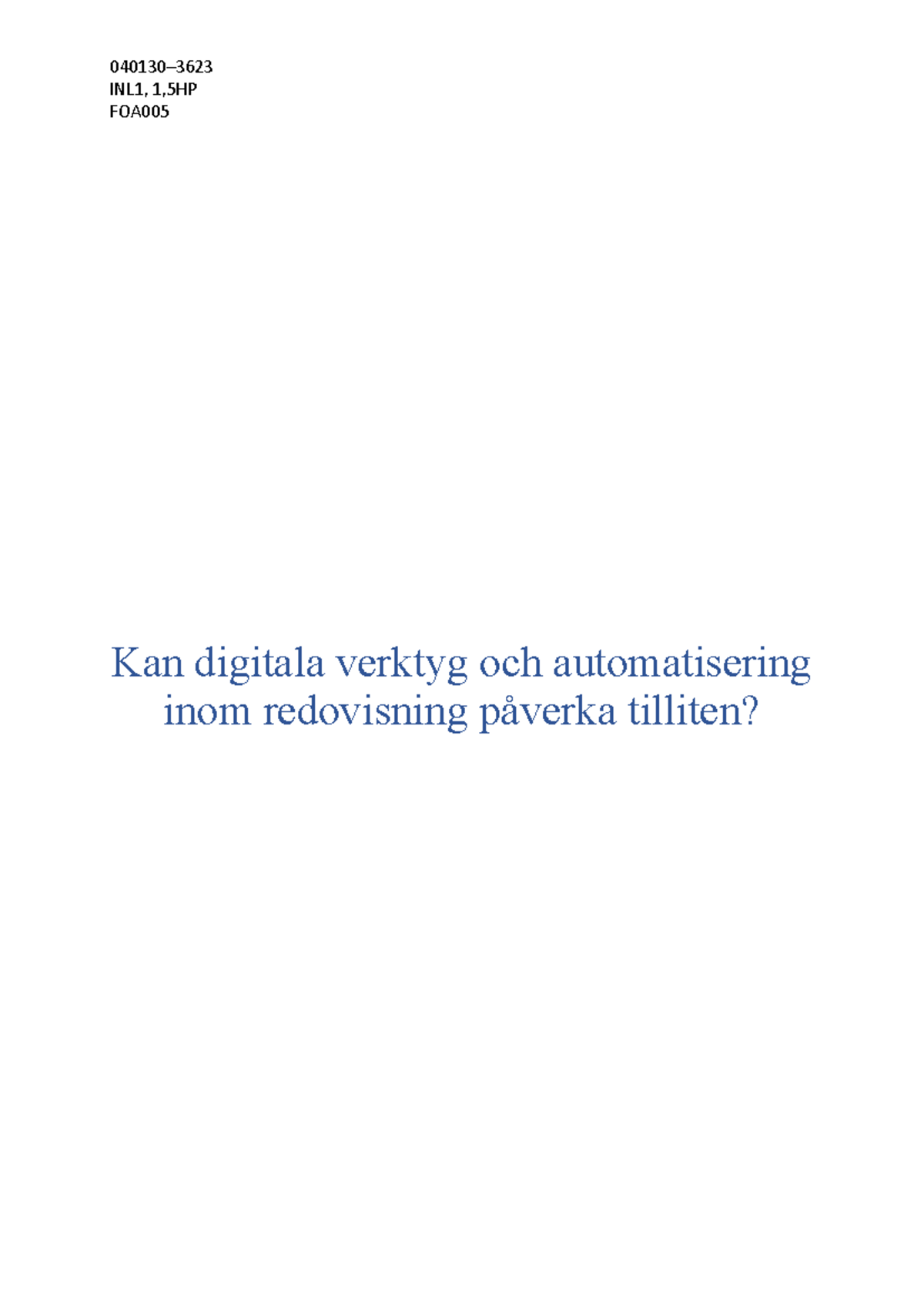 INL1 - FOA005 - Imra Esa - Uppsats och metod, INL1 - INL1, 1,5HP FOA ...