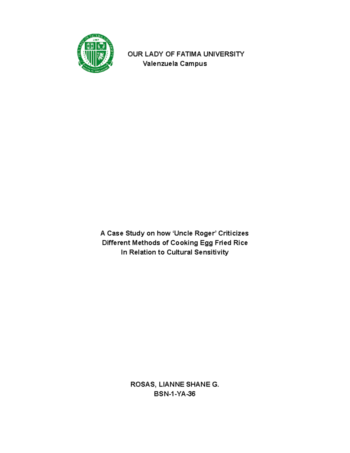 CASE Study - Grade: 7 - OUR LADY OF FATIMA UNIVERSITY Valenzuela Campus ...