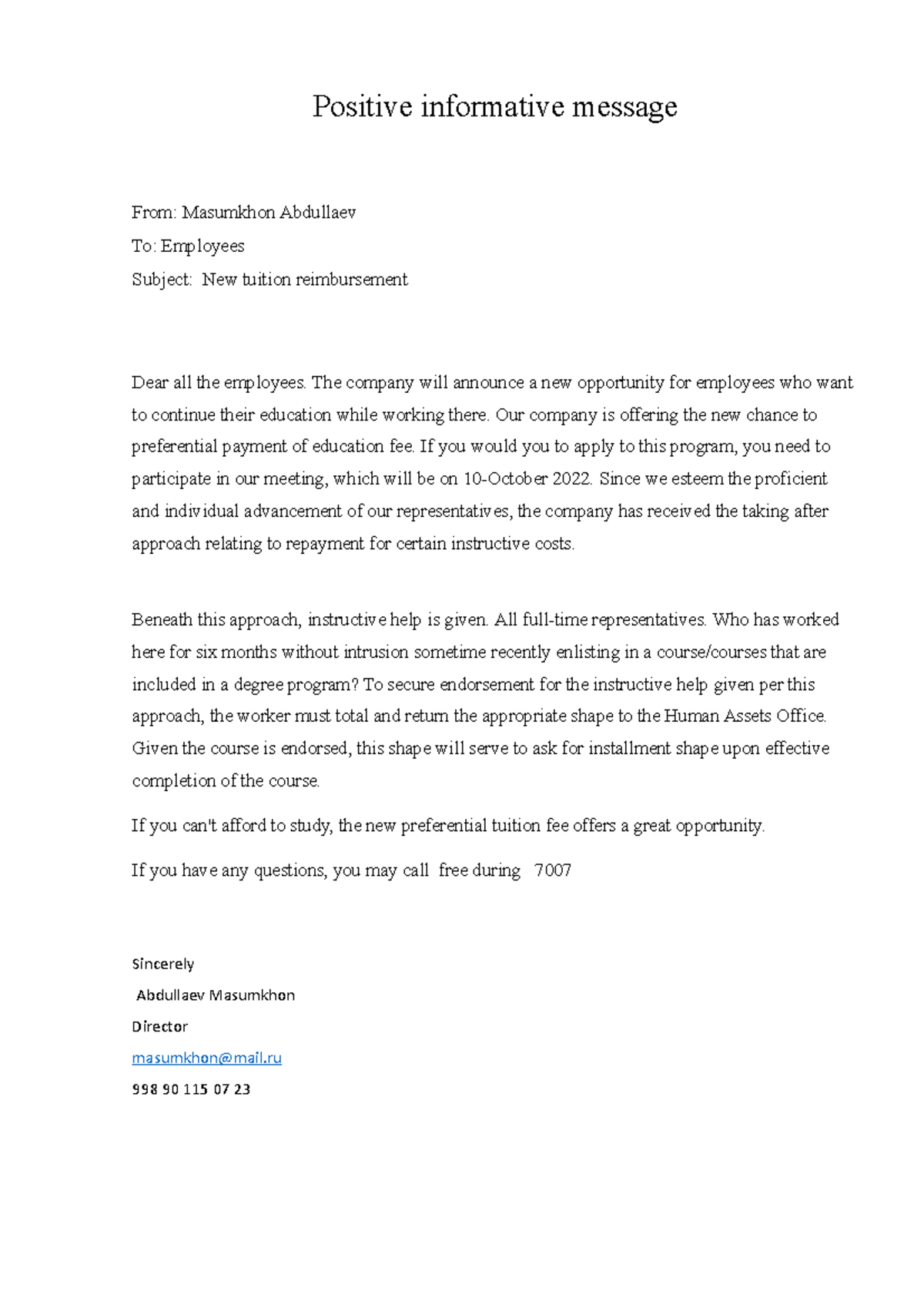 Positive informative - assignment essay - Positive informative message From: Masumkhon Abdullaev ...