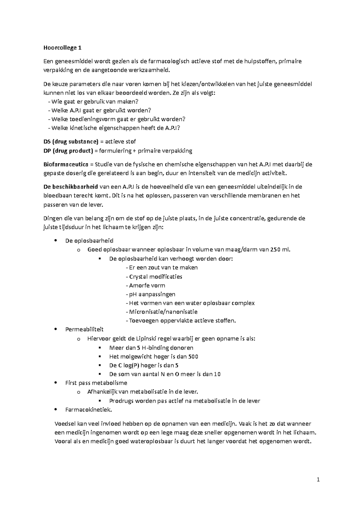 Samenvatting HC - Hoorcollege 1 Een geneesmiddel wordt gezien als de ...