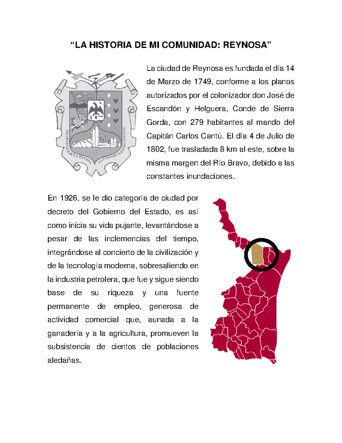 La Historia de mi Comunidad - “LA HISTORIA DE MI COMUNIDAD: REYNOSA” La ciudad de Reynosa es ...