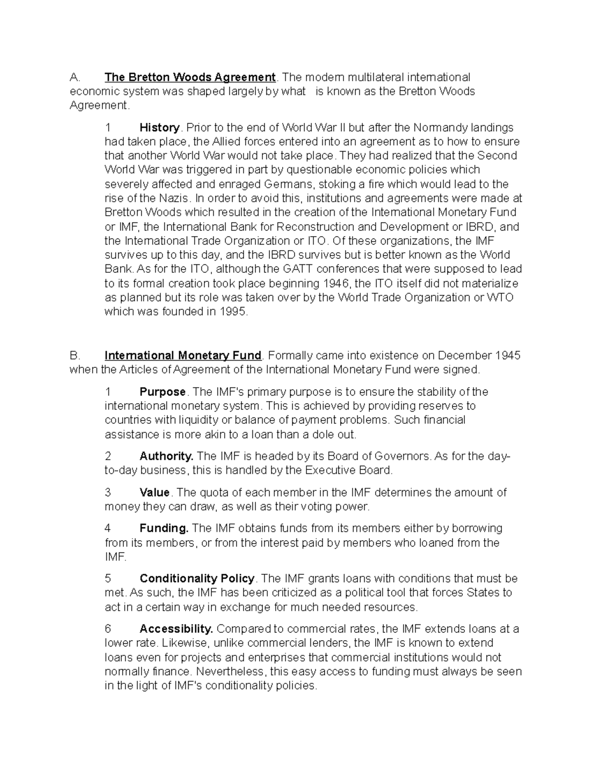Agreements - A. The Bretton Woods Agreement. The modern multilateral ...