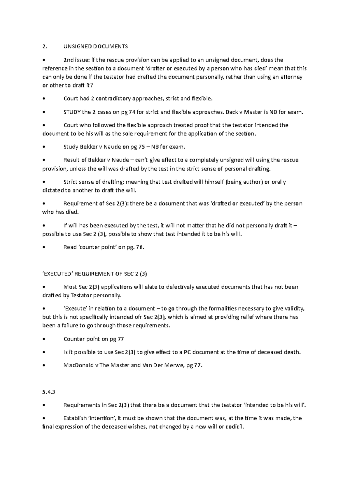 Wills - unsigned documents - 2. UNSIGNED DOCUMENTS 2nd issue: if the ...