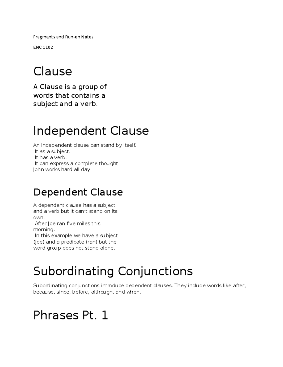 Fragment and Run on notes - Fragments and Run-on Notes ENC 1102 Clause ...