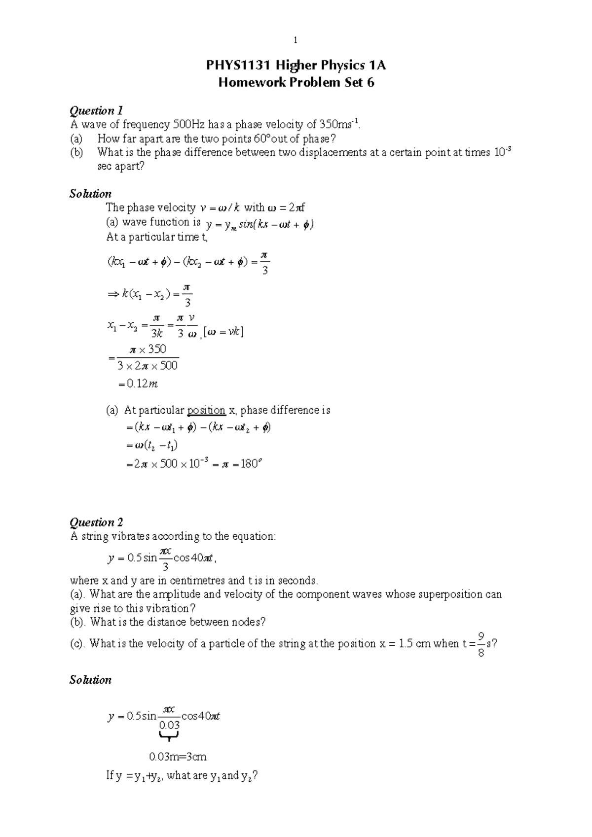PHYS1131 solutions Tut 6 12 - 1 PHYS1131 Higher Physics 1A Homework ...