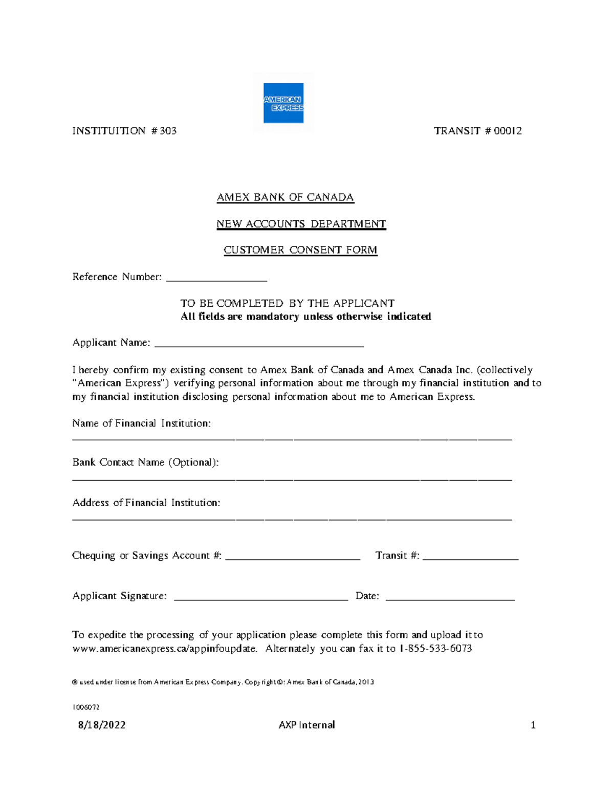 Customer Consent Form Unfilled - 8/18/2022 AXP Internal 1 INSTITUITION ...