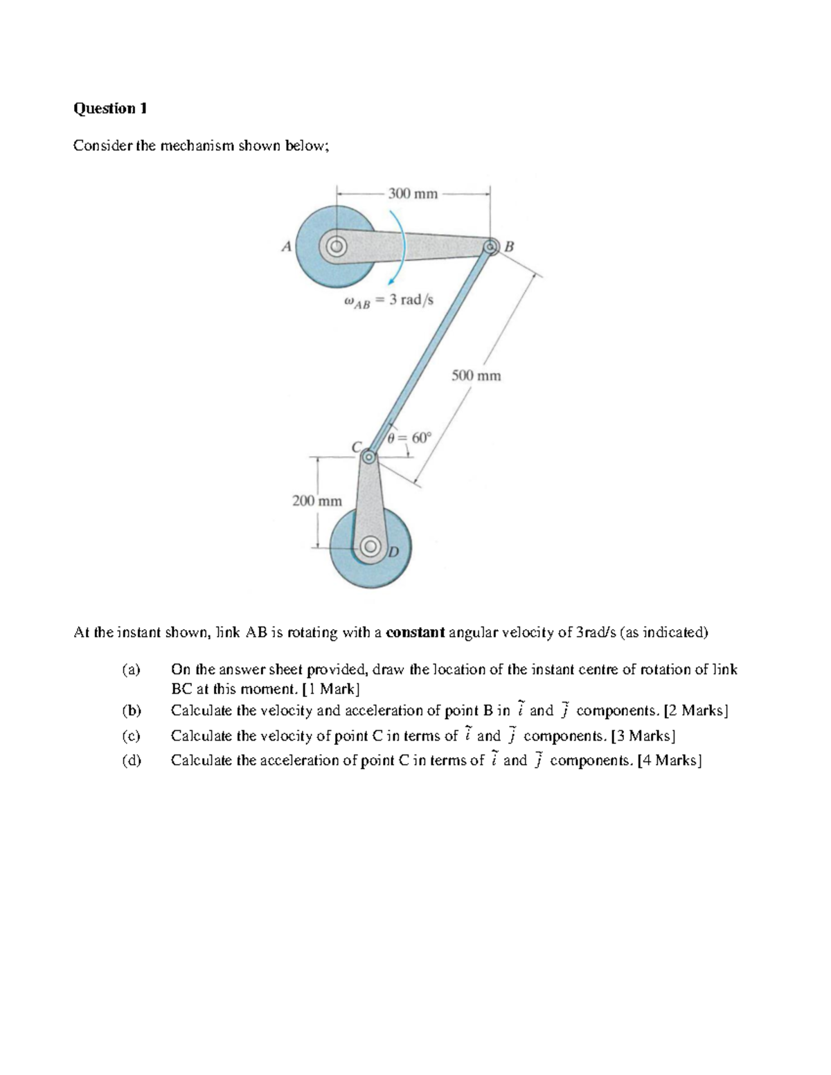 Past Questions - Part 2 - Consider the mechanism shown below; At the instant shown, link AB is ...
