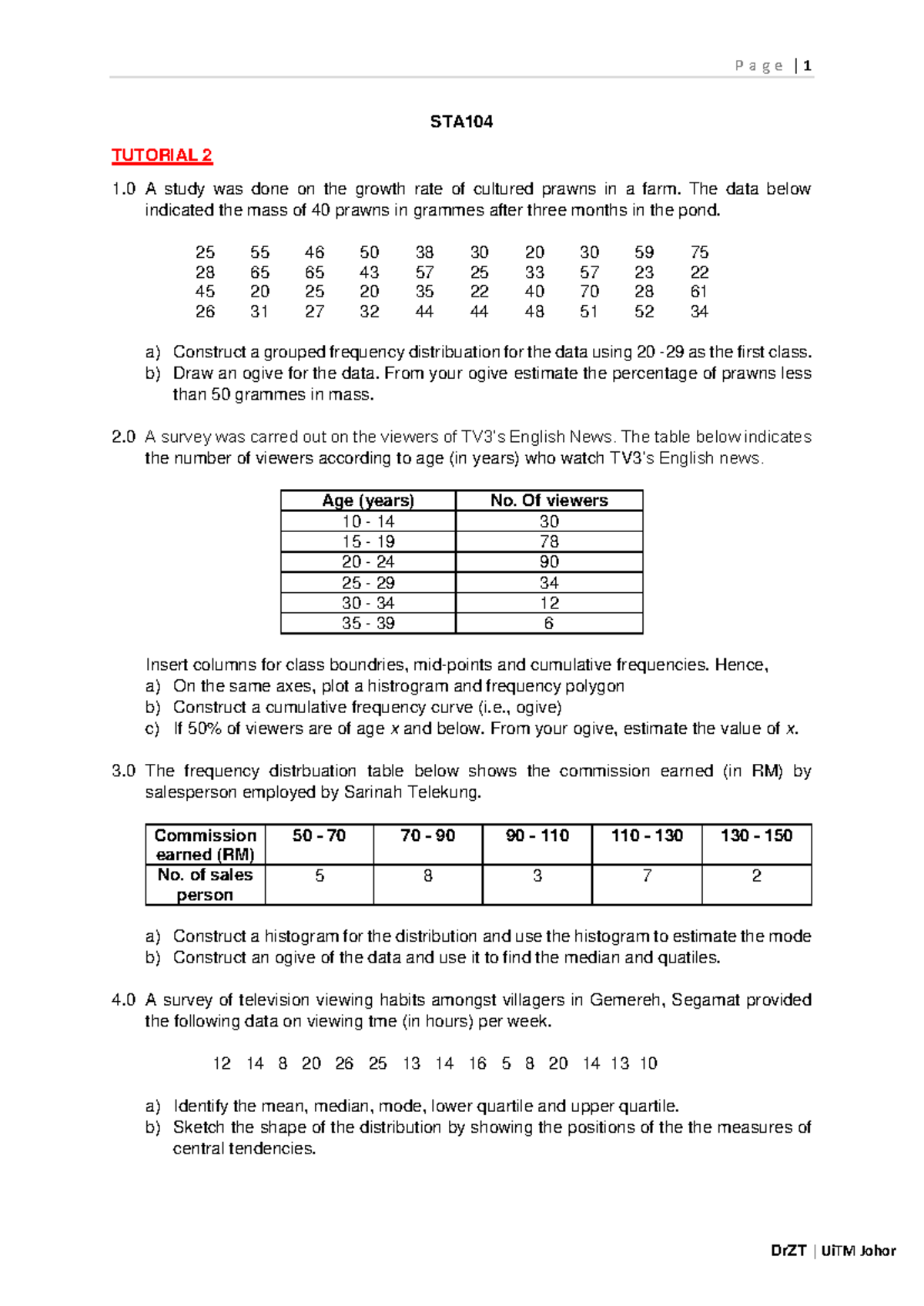 Tutorial 2 - exercise sta104 - STA TUTORIAL 2 1 A study was done on the growth rate of cultured ...
