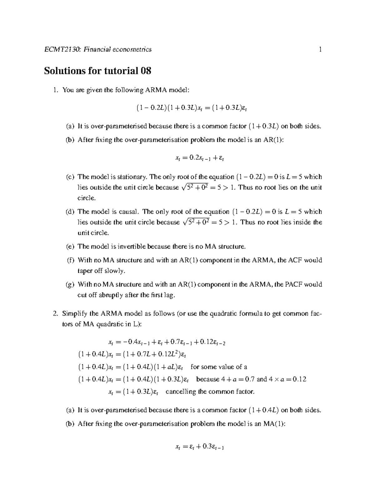 Tutorial 08 Solutions - ECMT2130: Financial econometrics 1 Solutions for tutorial 08 1. You are ...