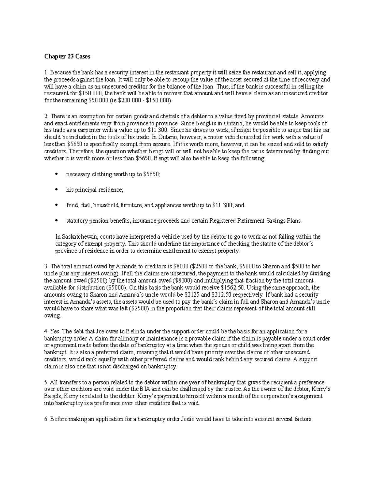 LAW 603 Chapter 23 Cases - Chapter 23 Cases Because the bank has a ...